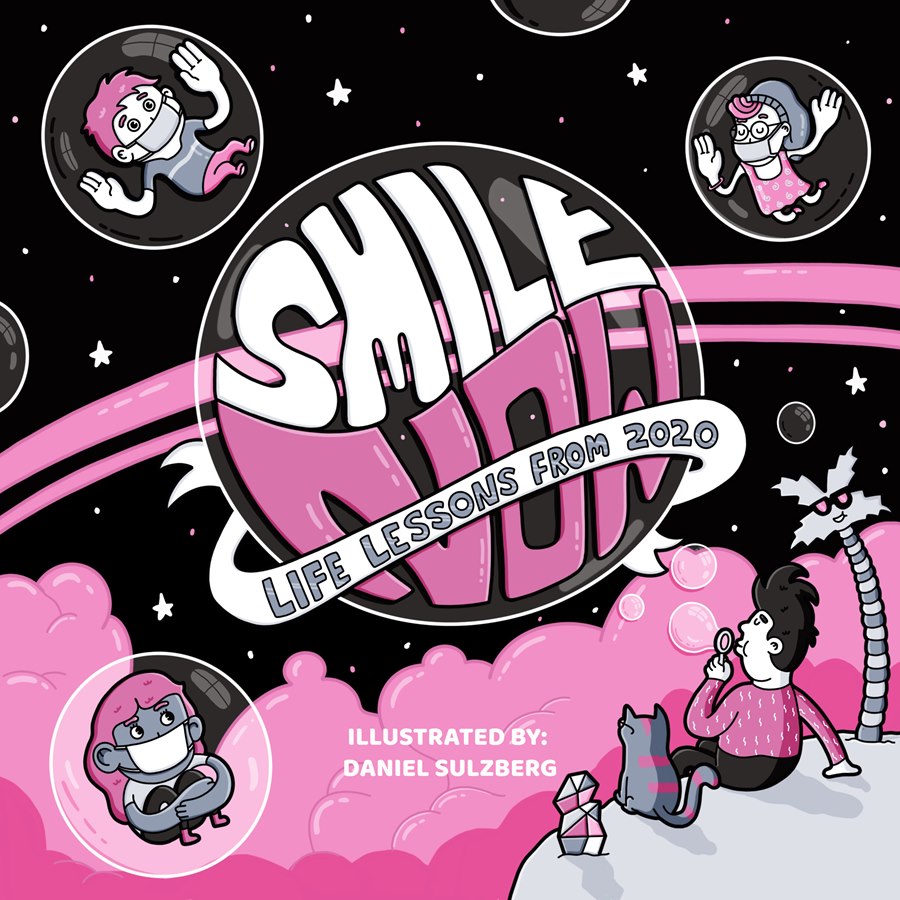 Smile Now: Life Lessons from 2020
